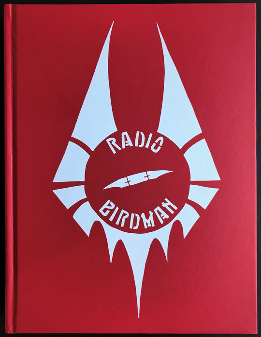 Radio Birdman - When The Birdmen Flew - An Illustrated History (Hardba ...